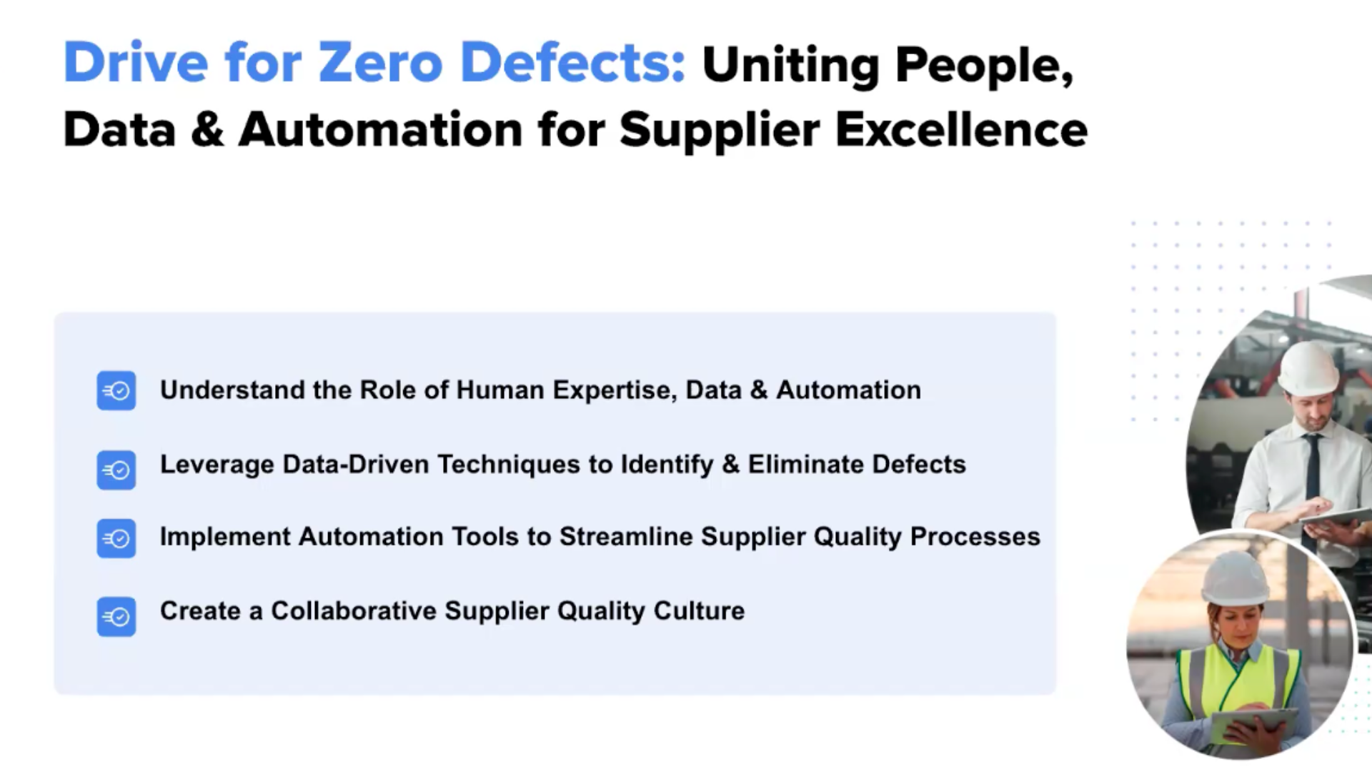 Webcast: Drive for Zero Defects